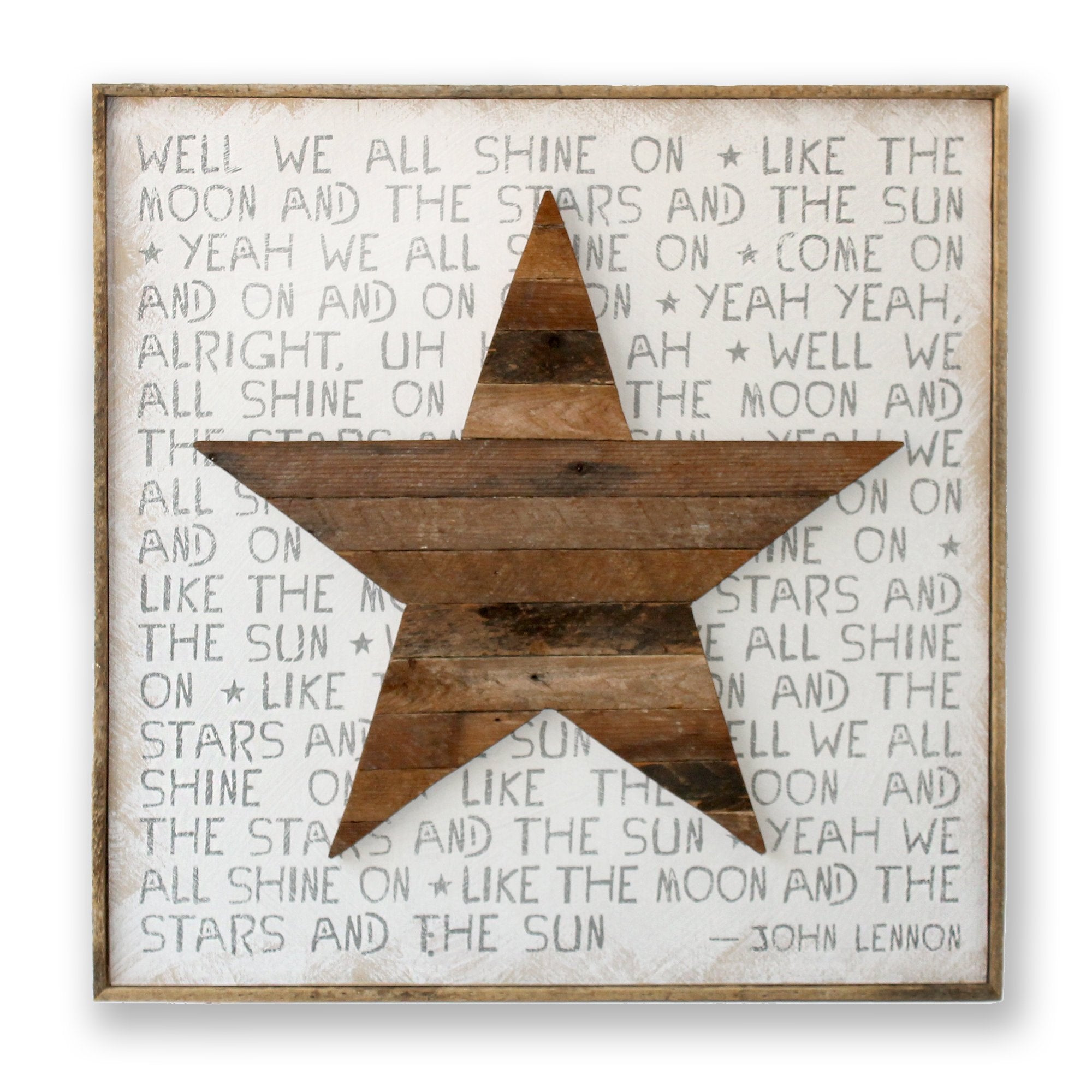 We All Shine On | Art Print Framed | Rustic Decor - Haven America