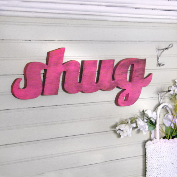 Shug Word Sign– Haven America